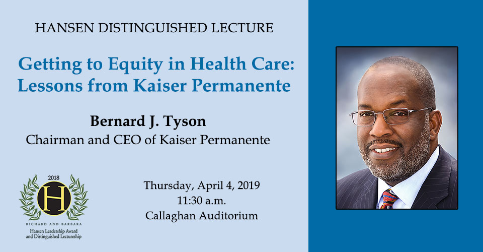 Richard and Barbara Hansen Leadership Award and Distinguished Lecture ...